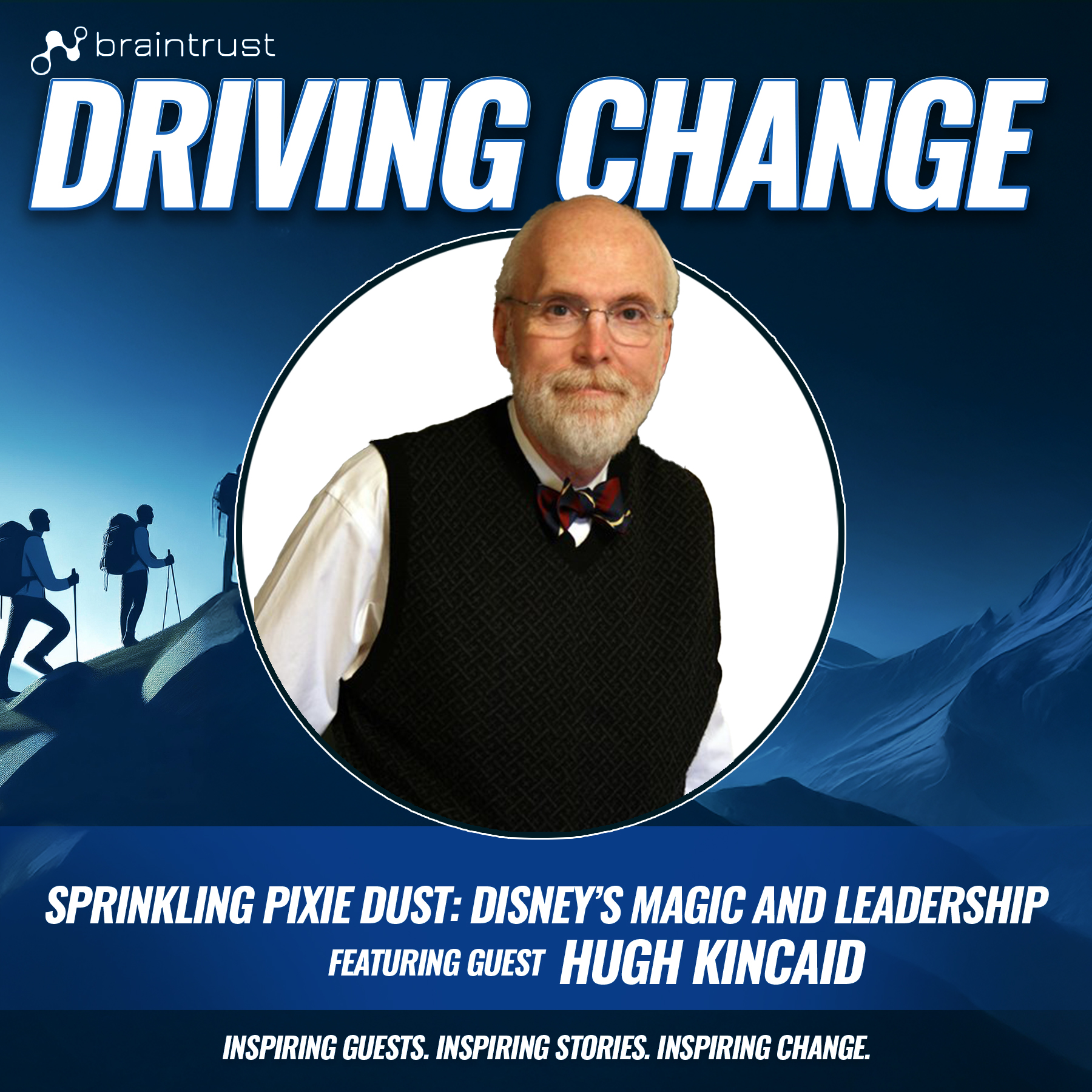 Sprinkling Pixie Dust: Disney's Magic and Leadership Hugh Kincaid - The ...